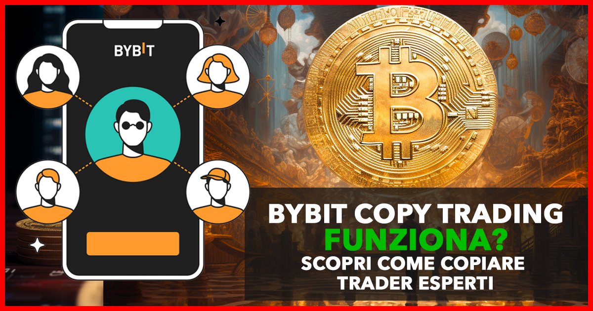 Bybit Copy Trading: Come Funziona, Diventare Master o Follower, Recensioni e Opinioni